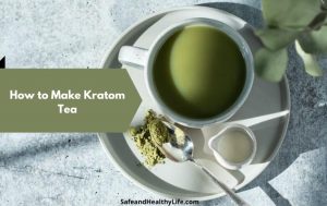 How to Make Kratom Tea